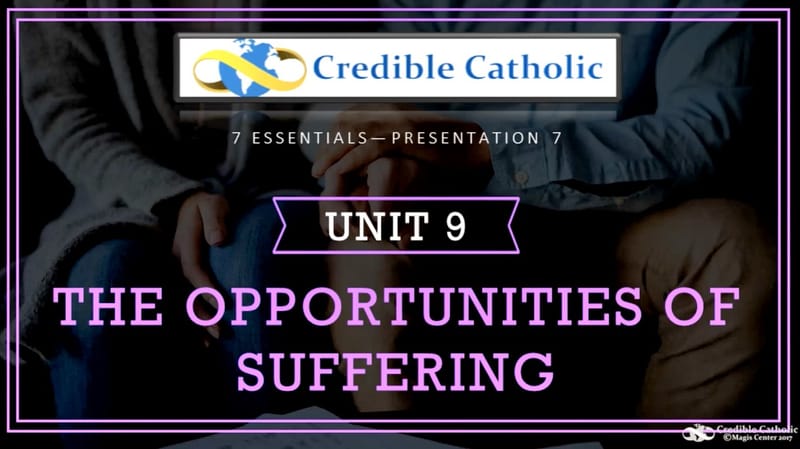 Essential 7—WHY WOULD AN ALL-LOVING GOD ALLOW SUFFERING? (9) - The ...
