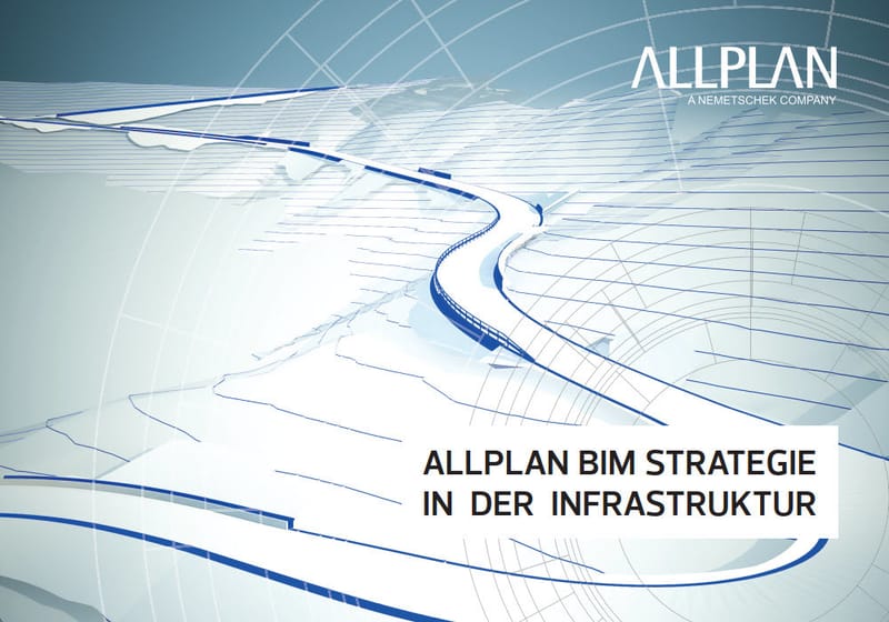 Allplan BIM Strategie in der Infrastruktur - CDS Bausoftware