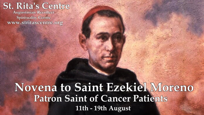 Novena to Saint Ezekiel Moreno. Patron Saint of Cancer Patients