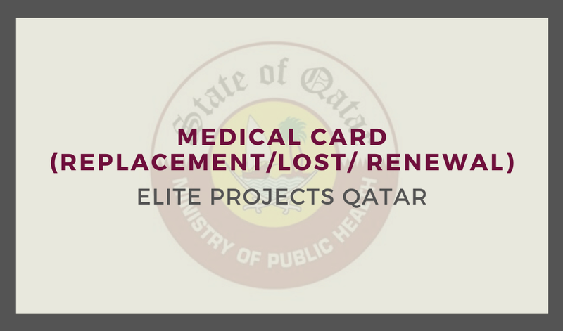Medical Card (Replacement/Lost/ Renewal) - PRO Company In Qatar