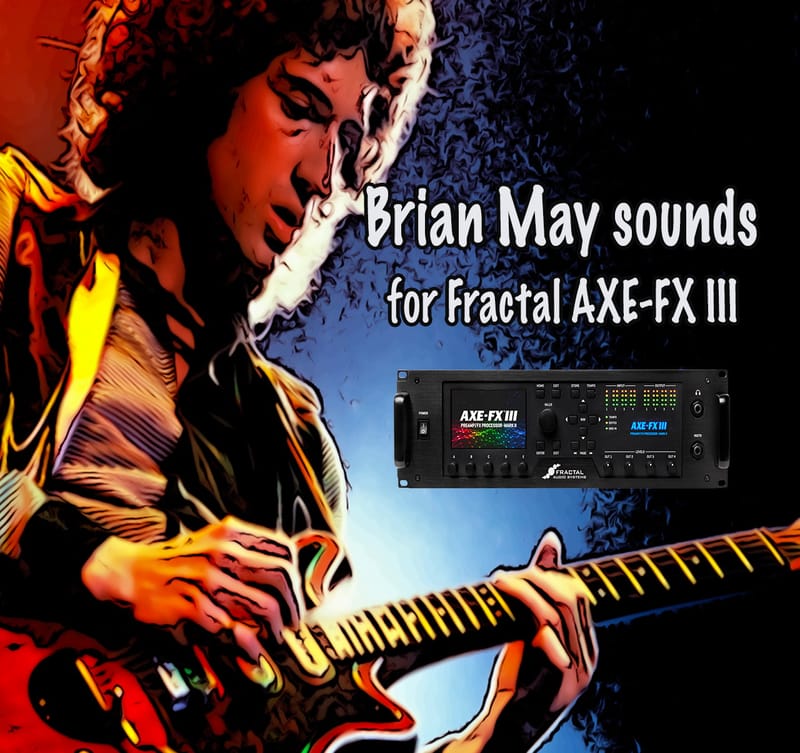 New Vintage Audio | Fractal Audio Axe-FX III | Brian May Sounds