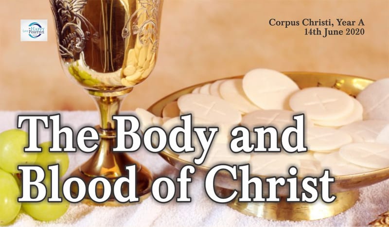 The Body and Blood of Jesus Christ - Be Happy Live Positive