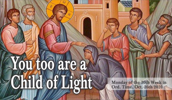 You Too Are a Child of Light. - Be Happy Live Positive