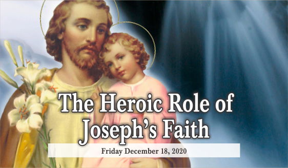 The Heroic Role of Joseph’s Faith - Be Happy Live Positive