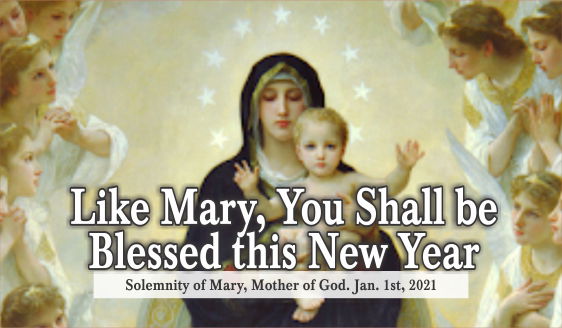 Like Mary, Blessed Shall You Be This New Year - Be Happy Live Positive