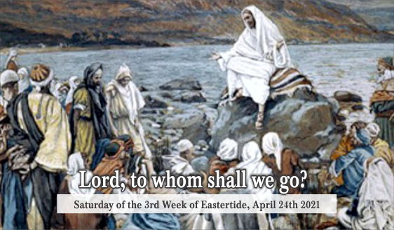 Lord, To Whom Shall We Go? - Be Happy Live Positive