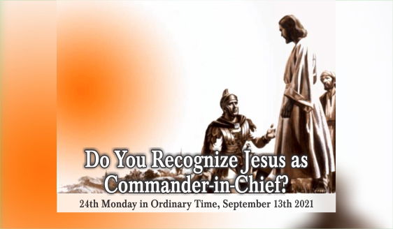 Do You Recognize Jesus as Commander-in-Chief? - Be Happy Live Positive