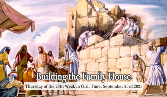 Building the Family House. - Be Happy Live Positive