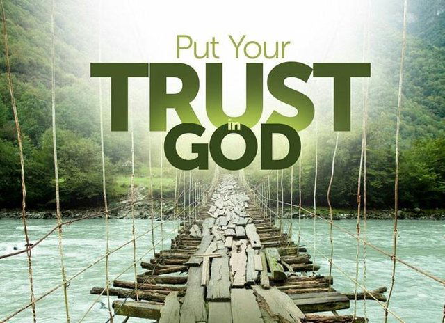 Put Your Trust in God - Be Happy Live Positive