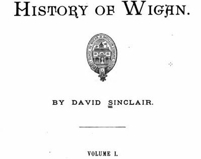 History of Wigan - Volume 1 - Wigan Building Preservation Trust