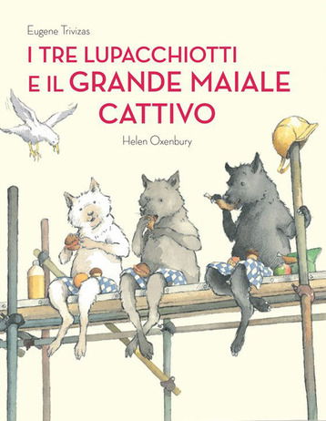 TRE LUPACCHIOTTI E IL LUPO CATTIVO - LIBRO PROFUMATO