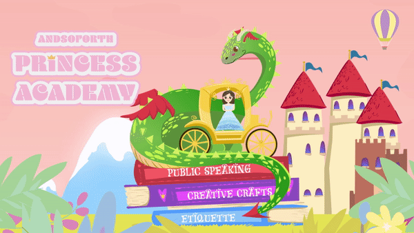 ANDSOFORTH PRINCESS ACADEMY