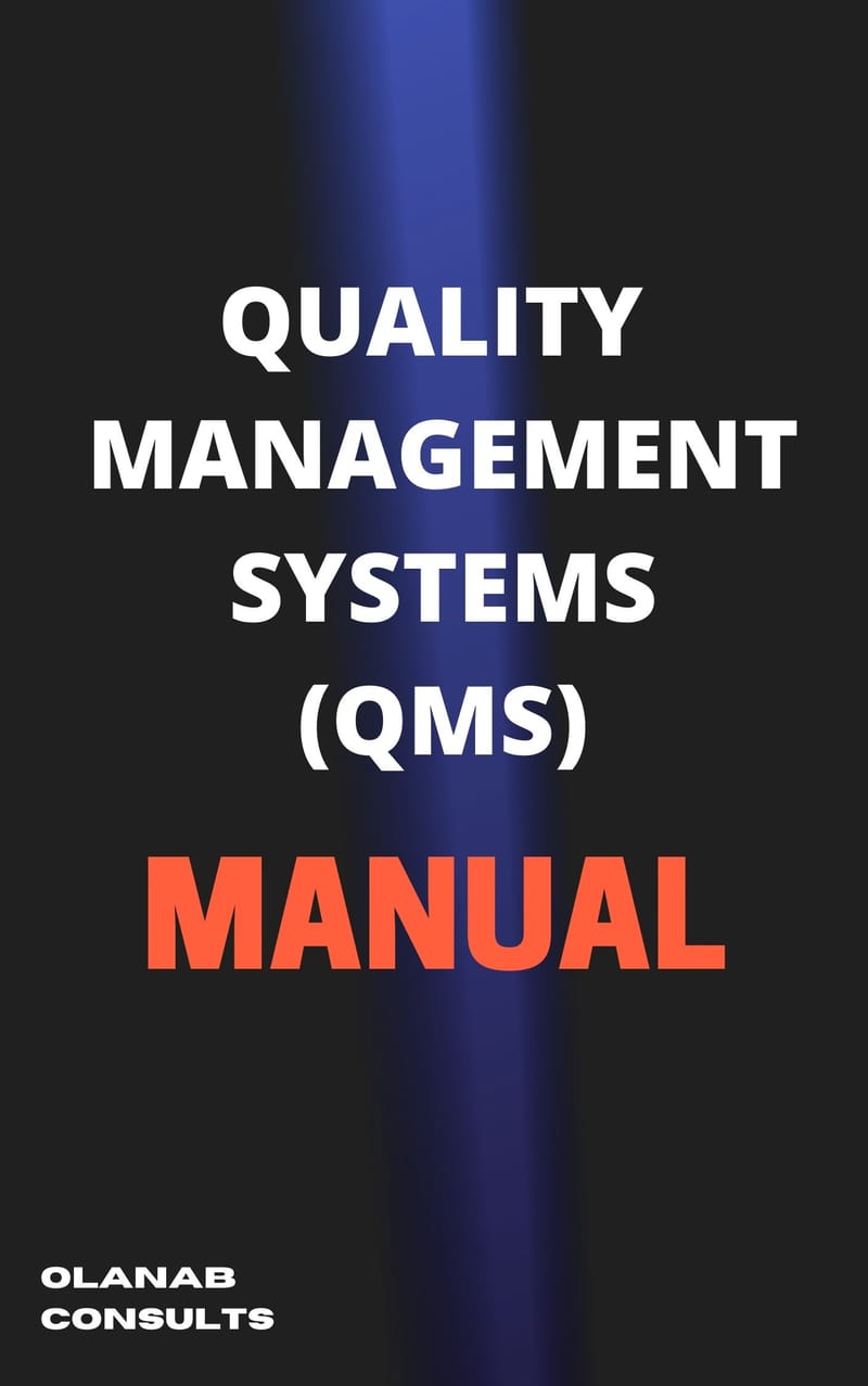 Quality Management Systems (QMS) Manual