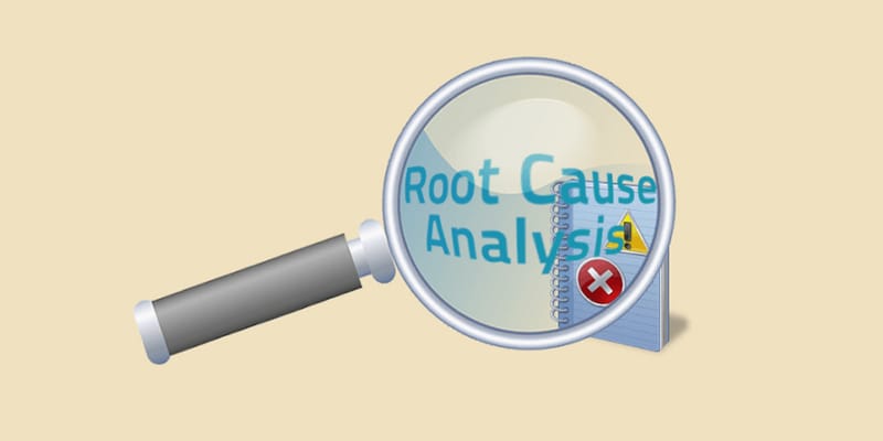 3 Powerful Tools for Root Cause Analysis (RCA)