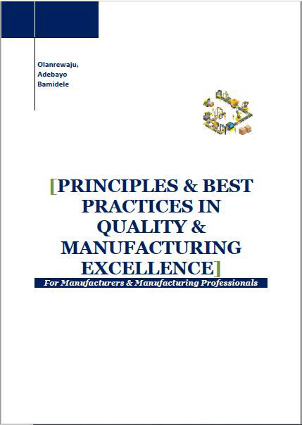 Principles and Best Practices in Quality and Manufacturing Excellence