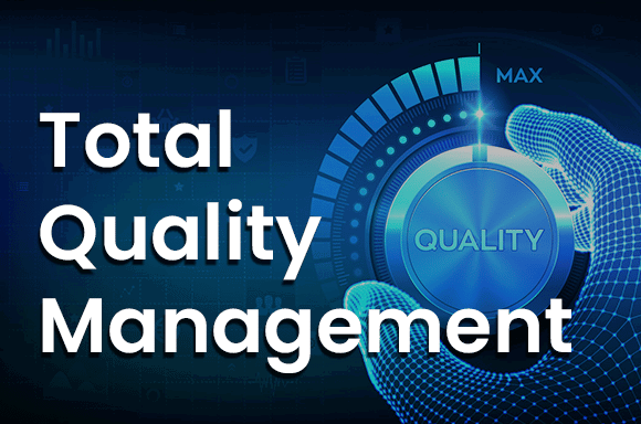 The Application of Total Quality Management (TQM) in Manufacturing