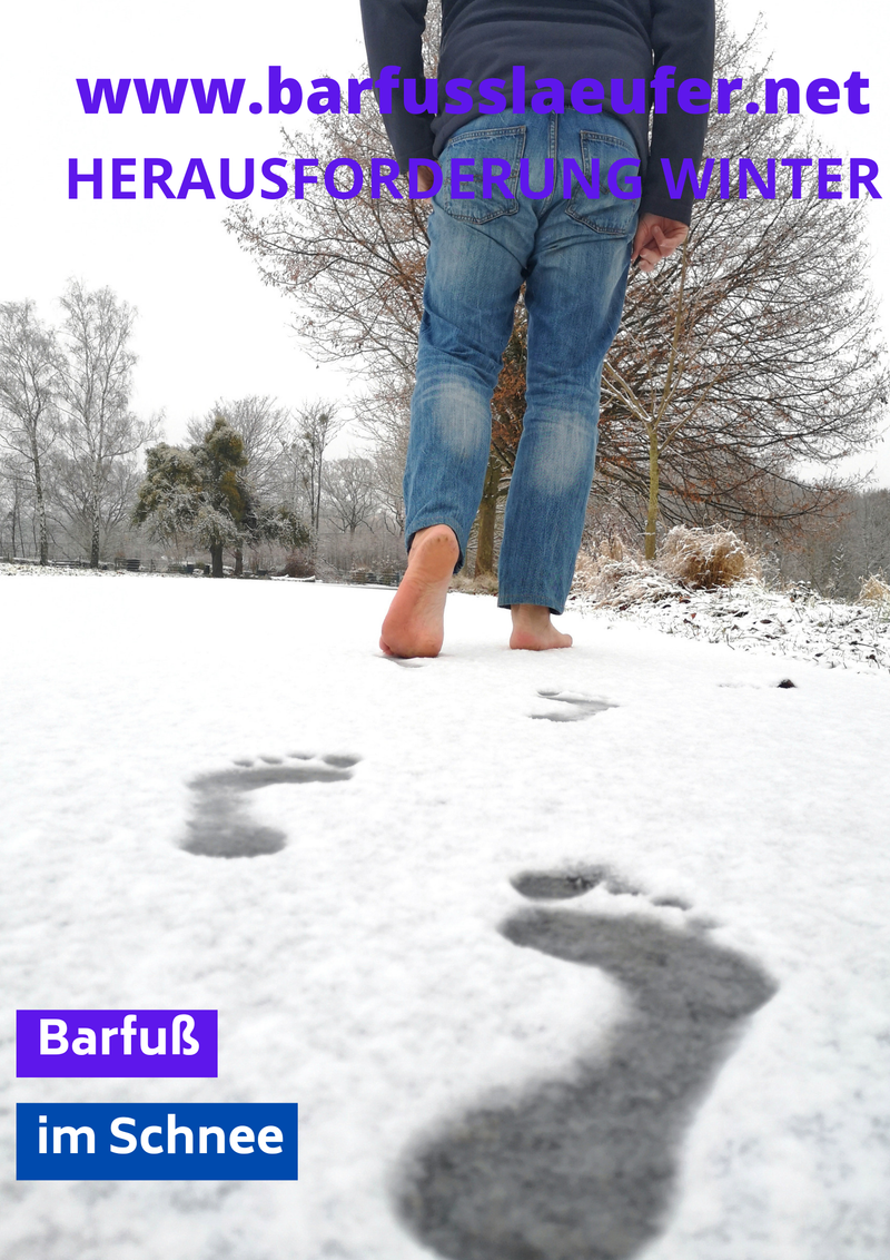 Herausforderung Winter: Schnee - Barfußläufer
