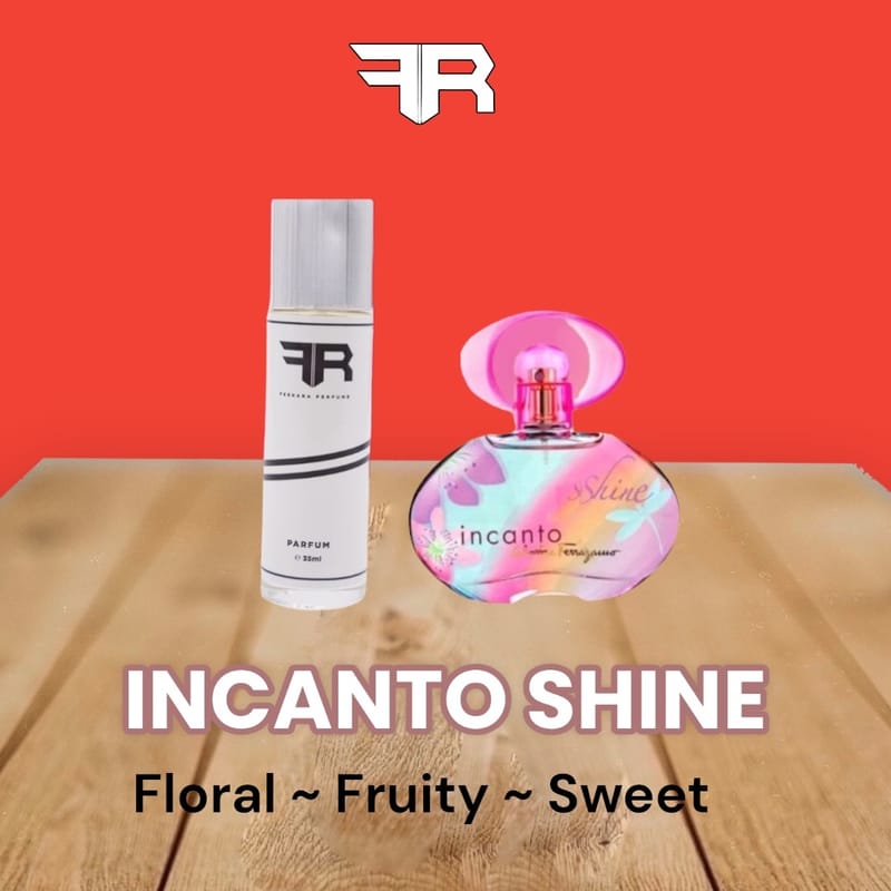 Incanto Shine - FEERARA PERFUME