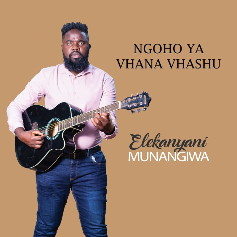 Elekanyani Munangiwa - Ngoho ya Vhana Vhashu (Sep 2022)