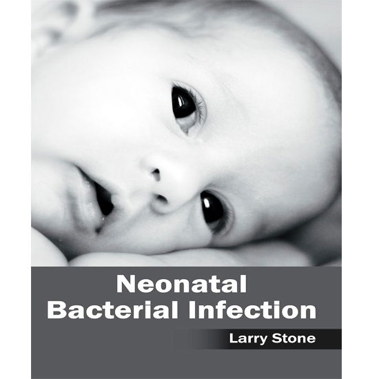 Neonatal Bacterial Infection