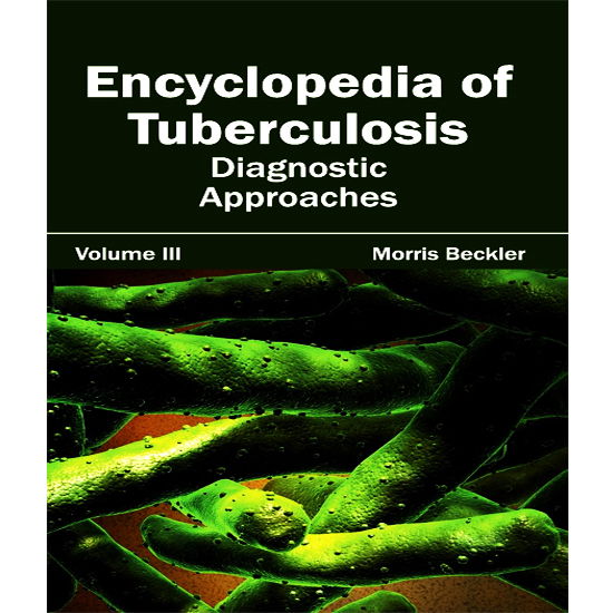 Encyclopedia of Tuberculosis: Volume III