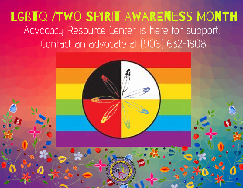 LGBTQ+/Two Spirit/Pride Month - Advocacy Resource Center
