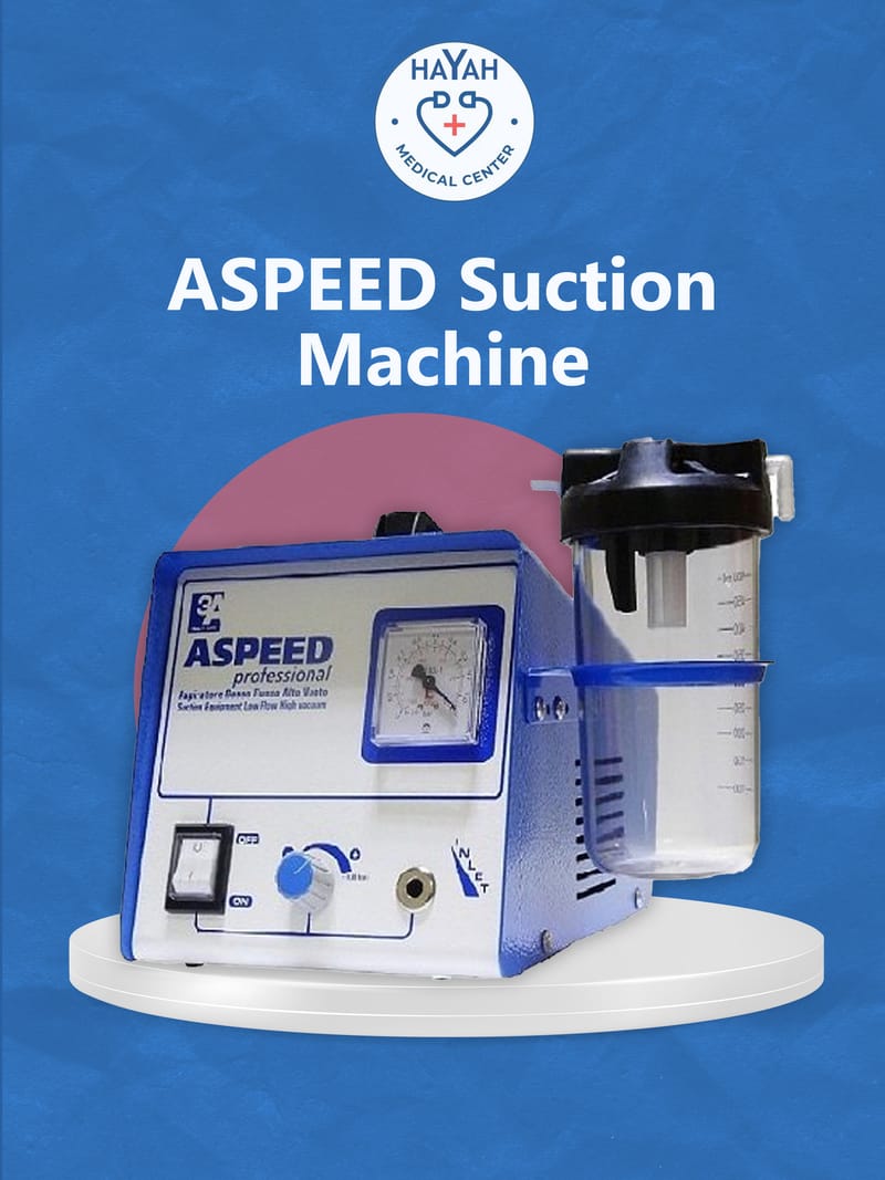 ASPEED Suction Machine - جهاز اسبيد سكشن - Hayah Medical Center