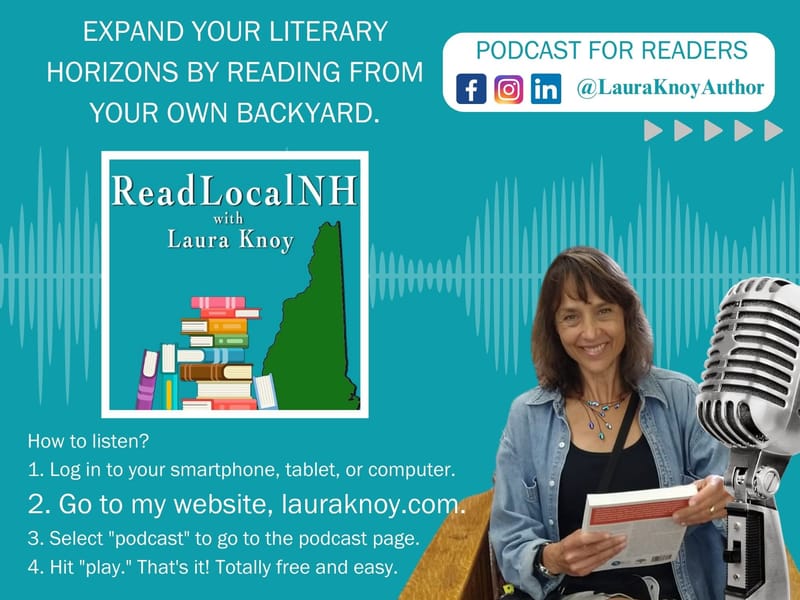 ReadLocalNH: A Podcasts For Readers With Laura Knoy