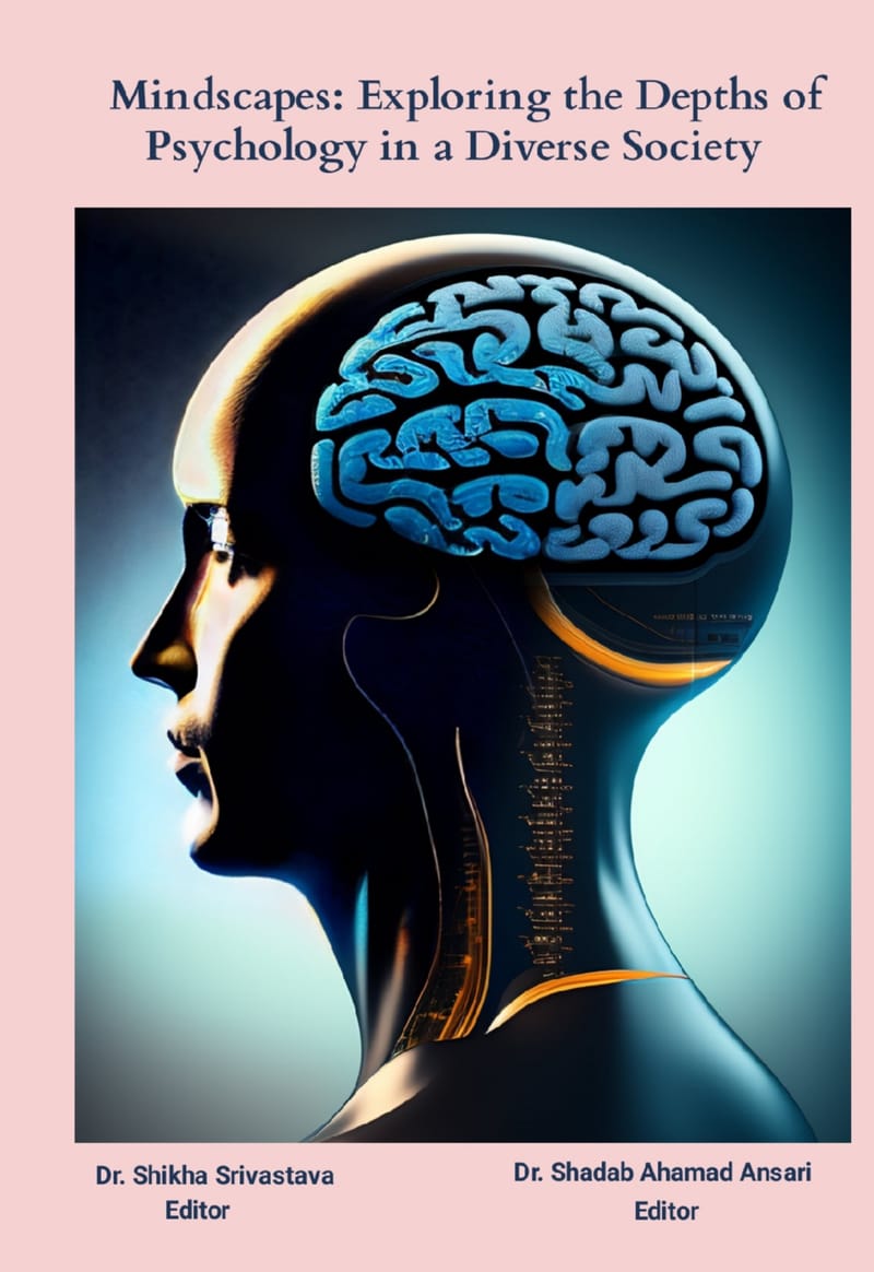 Mindscapes:Exploring the Depths of Psychology in a Diverse Society ...