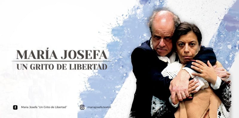 María Josefa: "Un Grito de Libertad", un viaje pasional en la historia ...