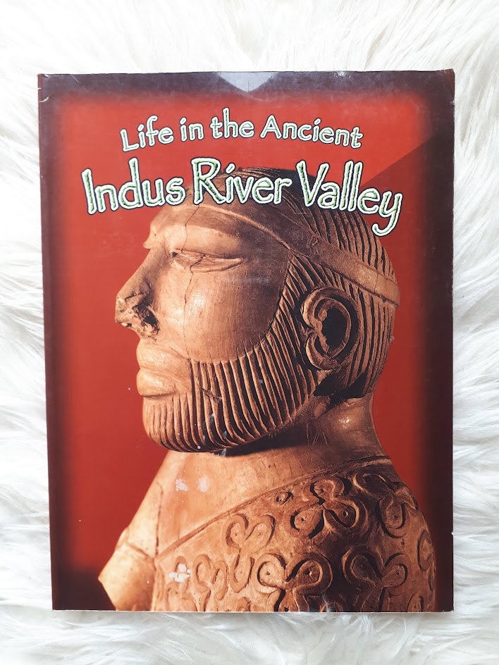 Life in the Ancient Indus River Valley - Ex Libris Bookshop