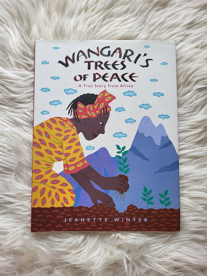 Wangari's Trees of Peace: A True Story from Africa - Ex Libris Bookshop