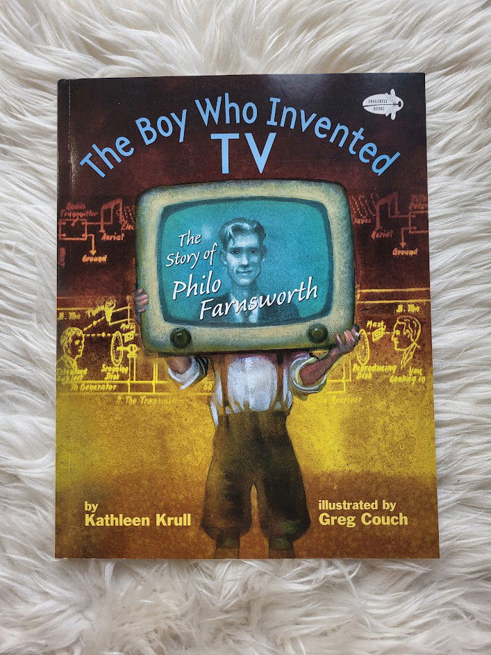 The Boy Who Invented TV: The Story of Philo Farnsworth - Ex Libris Bookshop
