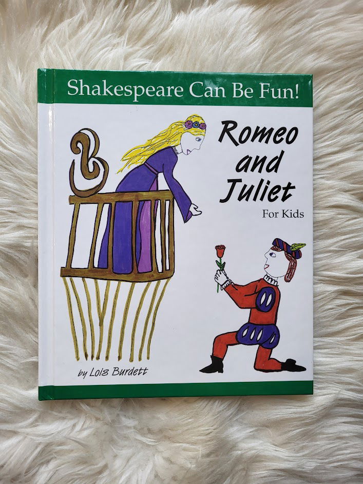 Shakespeare Can Be Fun! Romeo and Juliet for Kids - Ex Libris Bookshop