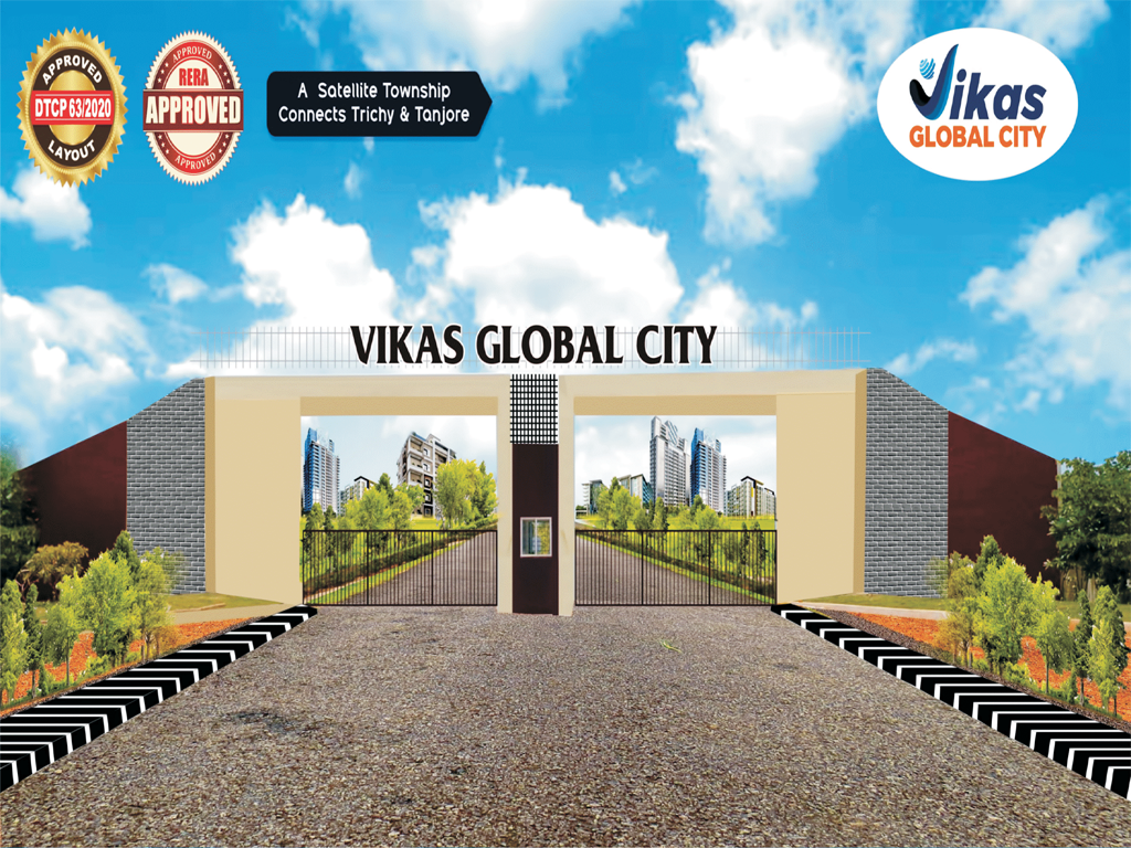 VIKAS GLOBAL CITY [SENGIPETTI] - TRICHY SMART REALESTATE