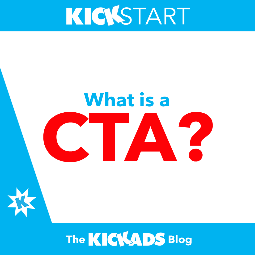 Effective CTAs in Marketing | KickAds Agency NY
