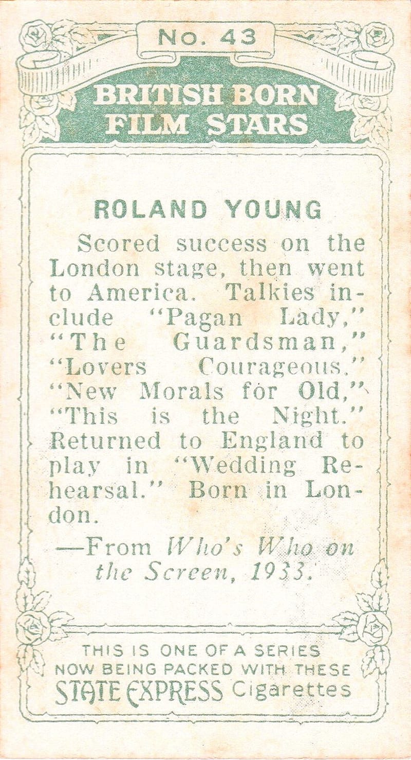 ROLAND YOUNG - CINEMA & CIGARETTE CARDS