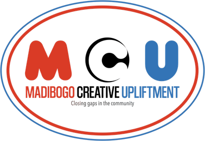 MADIBOGO CREATIVE UPLIFTMENT - MADIBOGO CREATIVE UPLIFTMENT