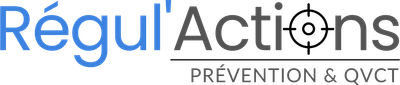 Régul'Actions - Prévention des risquesManagement de la QVCT